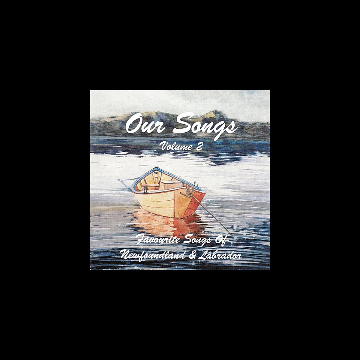 ‎Our Songs 2 by Various Artists on Apple Music