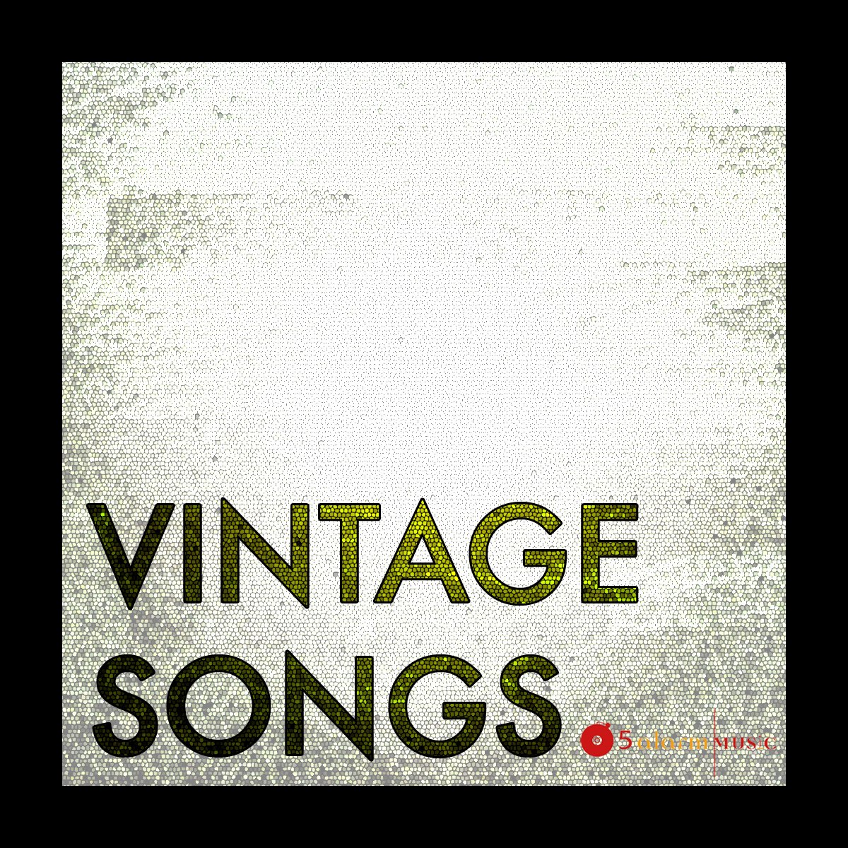 ‎Vintage Songs by 5 Alarm Music on Apple Music
