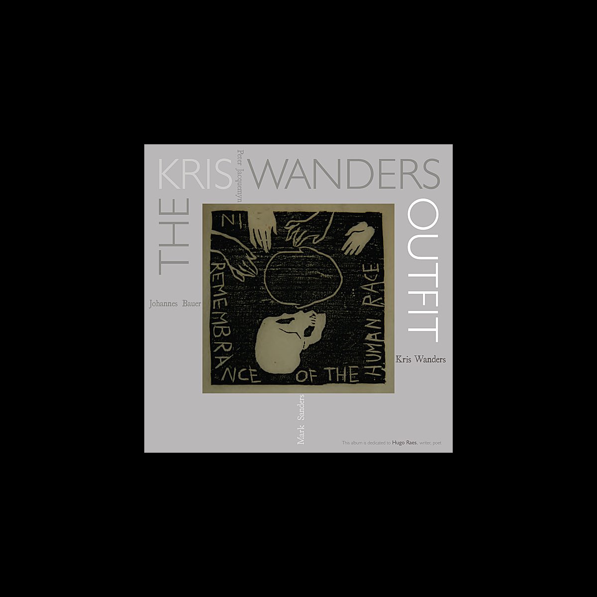 ‎In Remembrance of the Human Race by The Kris Wanders Outfit, Kris ...