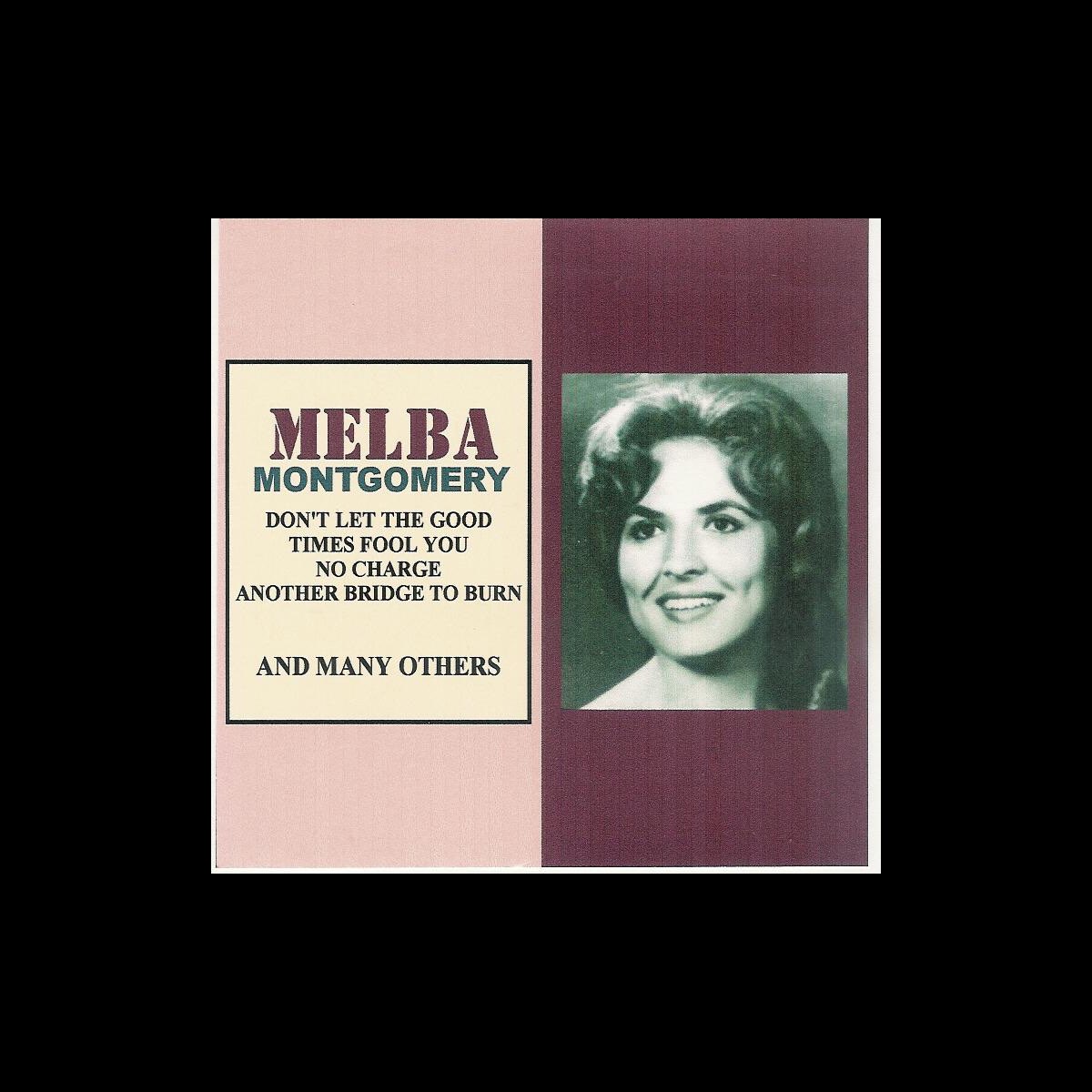 ‎Melba Montgomery by Melba Montgomery on Apple Music