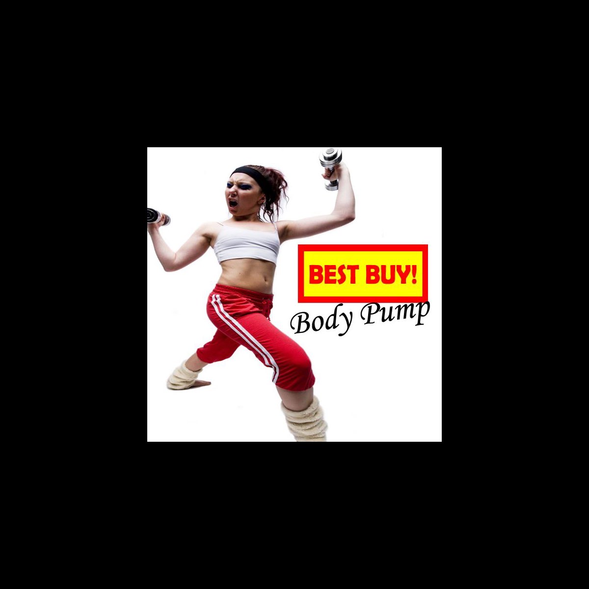 ‎Best Buy Body Pump Workout Megamix by Various Artists on Apple Music
