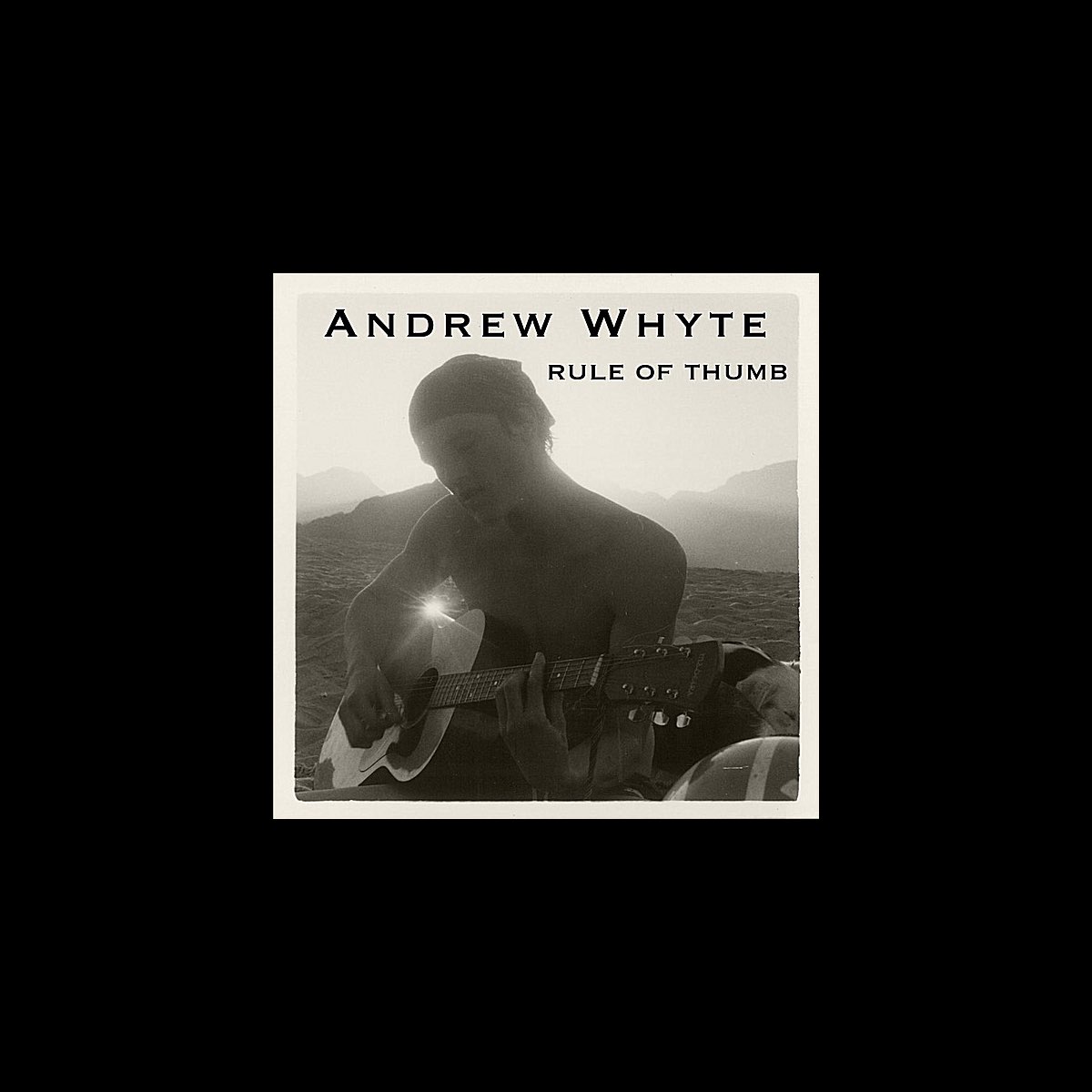 ‎Rule of Thumb by Andrew Whyte on Apple Music