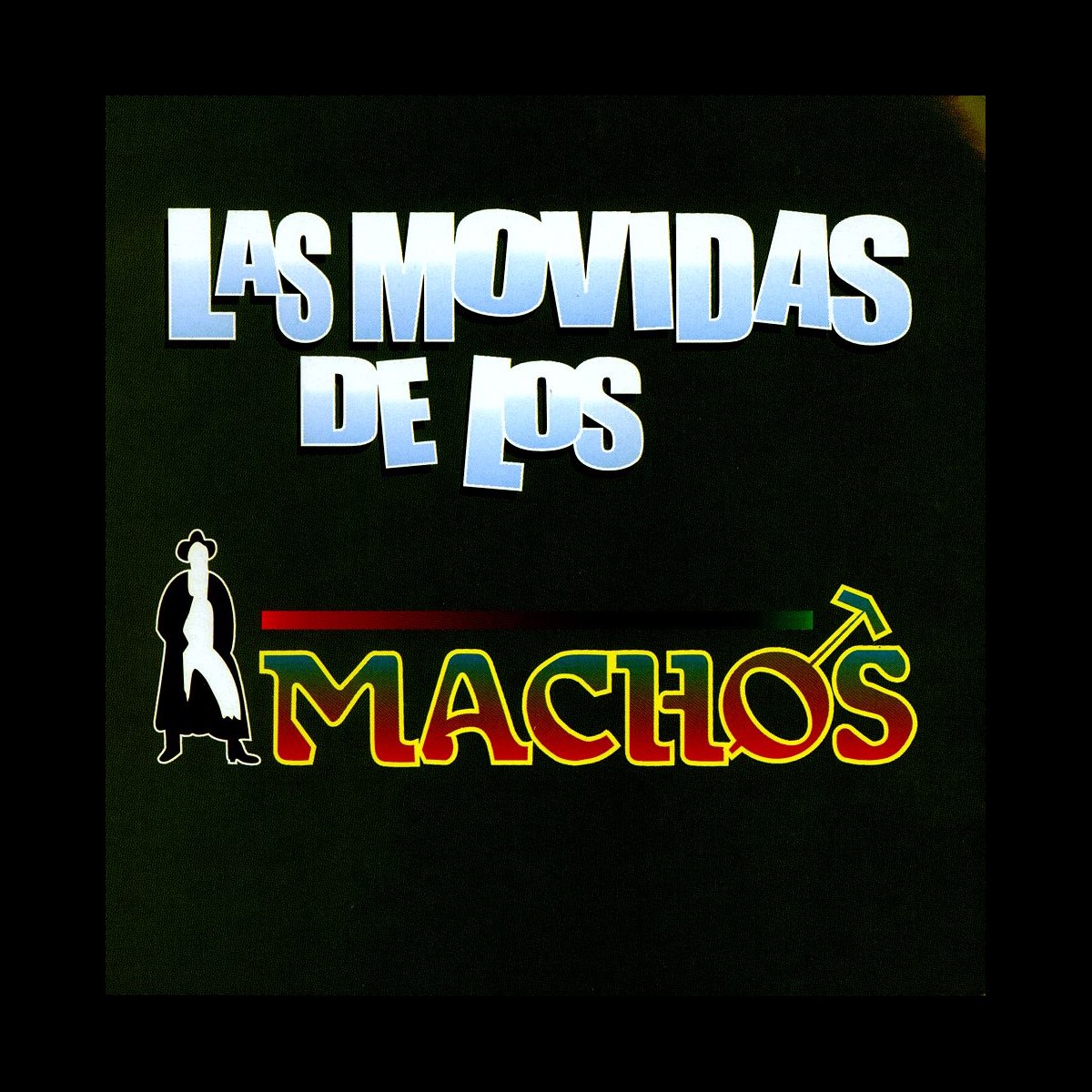 ‎Las Movídas de los Machos by Banda Machos on Apple Music