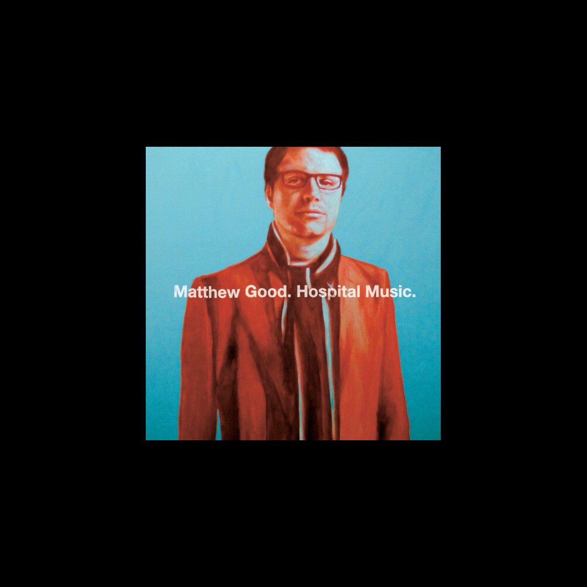 ‎Apple Music에서 감상하는 Matthew Good의 Hospital Music