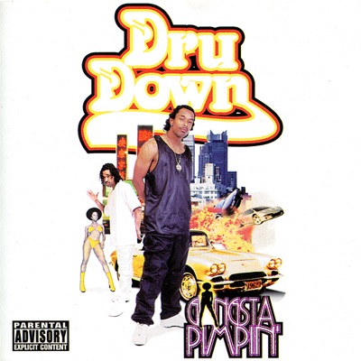 Pimp of the Year 2(000) - Dru Down | Shazam