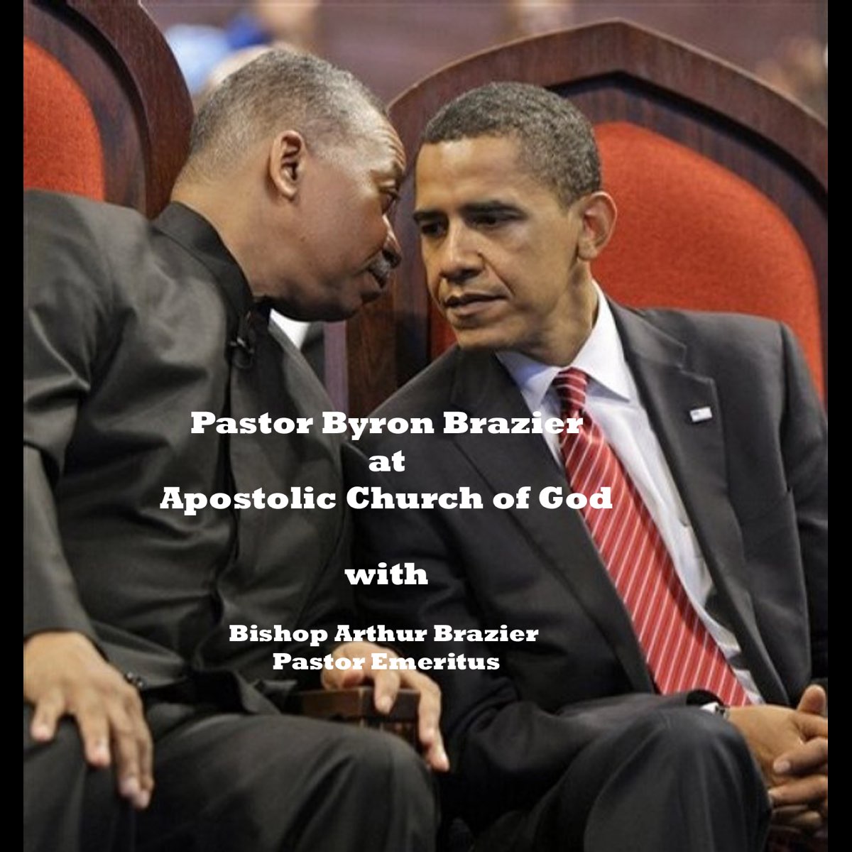 ‎Apostolic Church of God "Live" by Dr. Byron Brazier on Apple Music