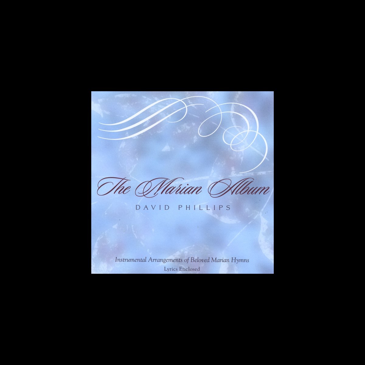 ‎The Marian Album by David Phillips on Apple Music