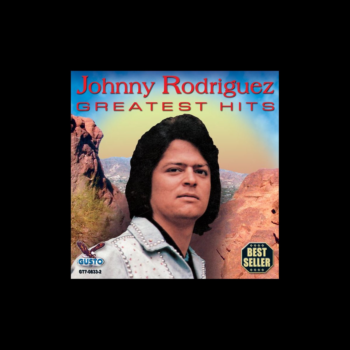 ‎Greatest Hits by Johnny Rodriguez on Apple Music