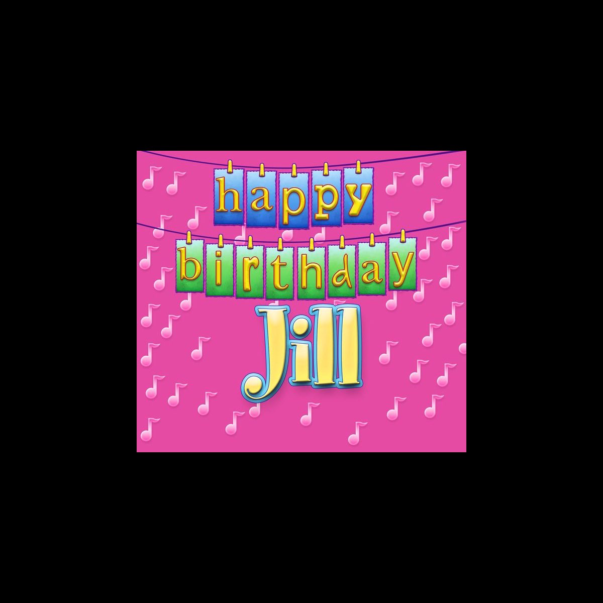 ‎Happy Birthday Jill - Single by Ingrid DuMosh on Apple Music