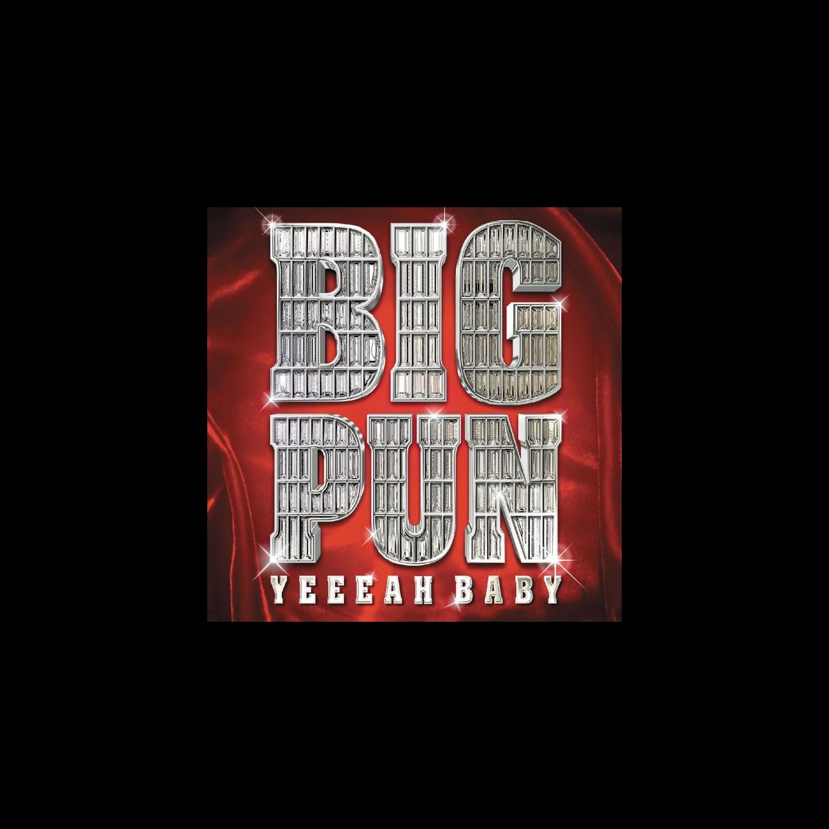 ‎Yeeeah Baby by Big Punisher on Apple Music