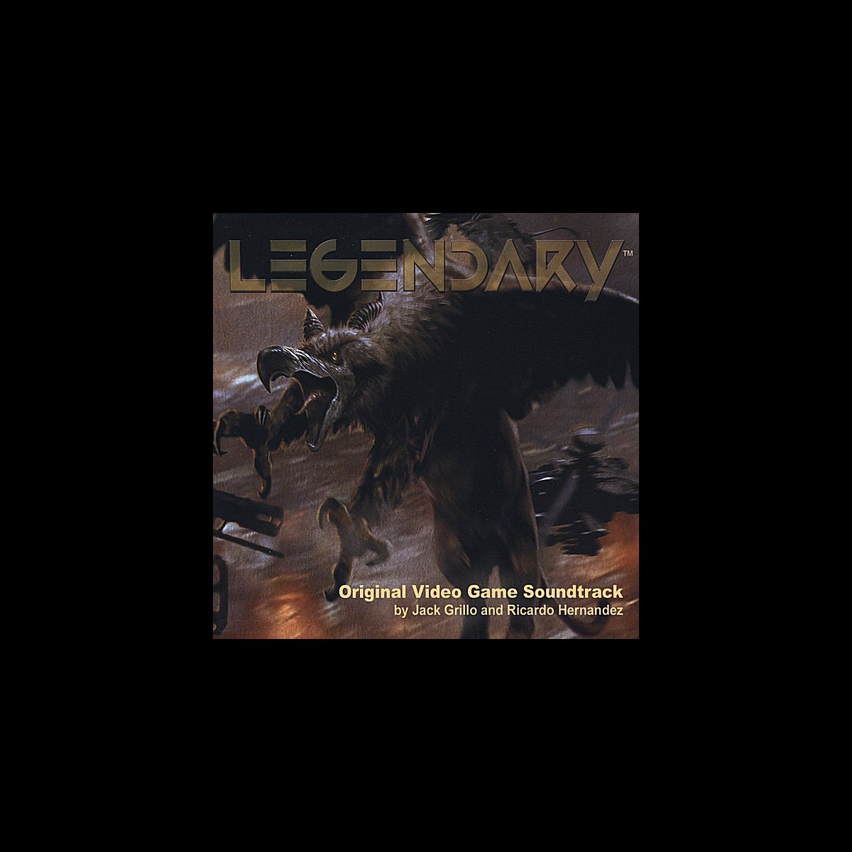 ‎Legendary Original Soundtrack by Jack Grillo And Ricardo Hernandez on ...