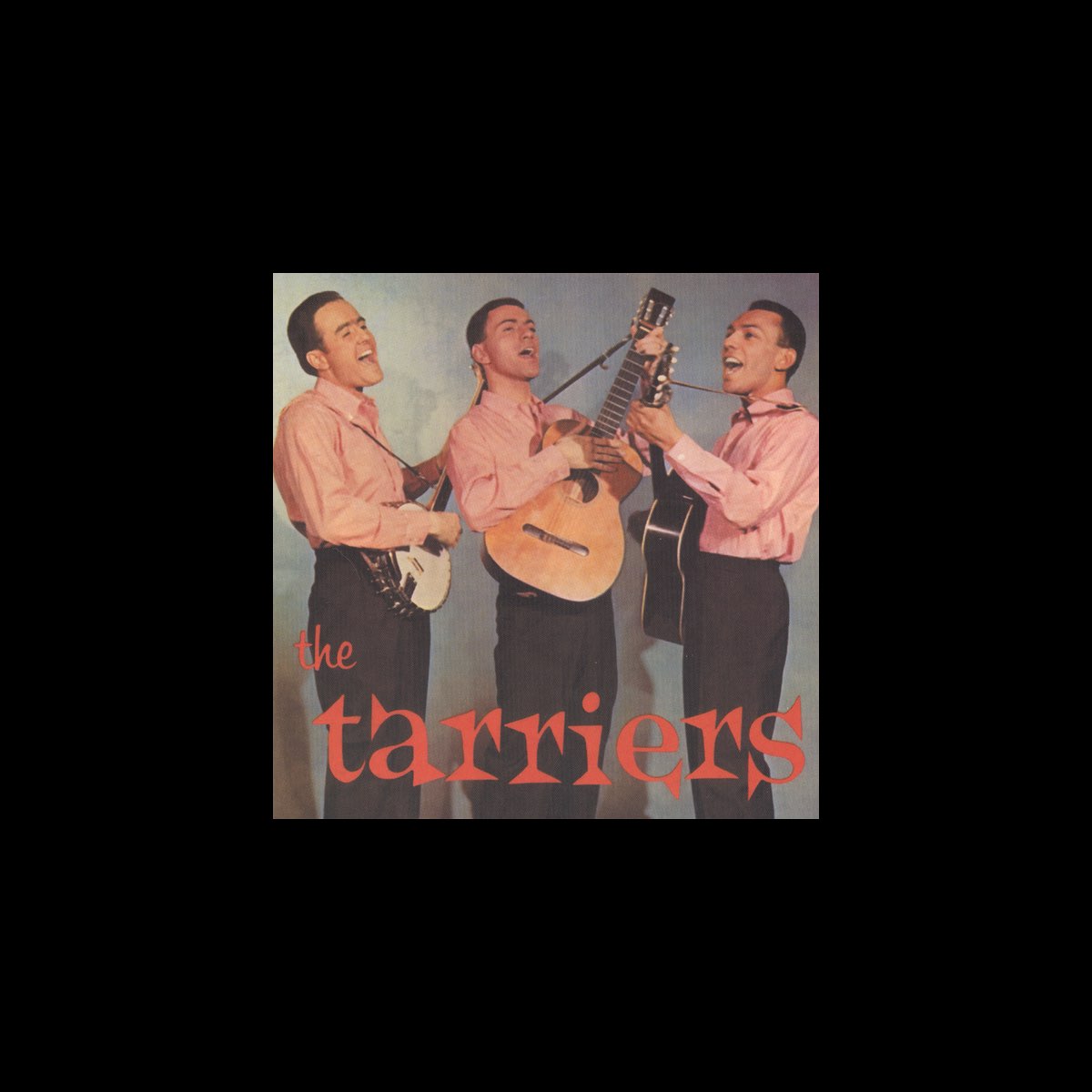 ‎Apple Music 上The Tarriers的专辑《The Tarriers》