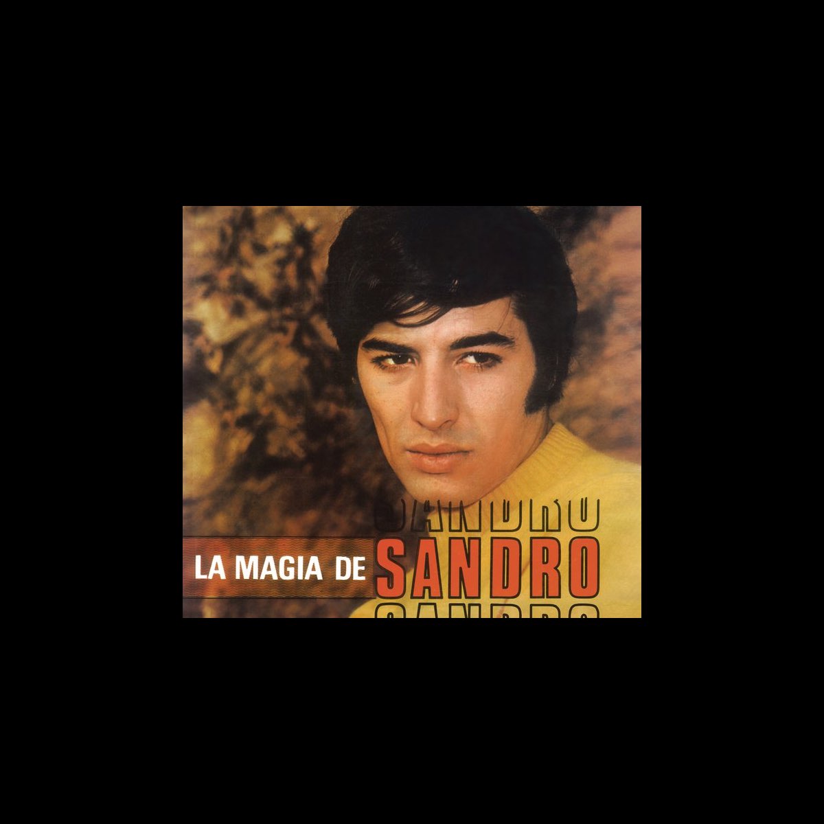 ‎La Magia de Sandro by Sandro on Apple Music
