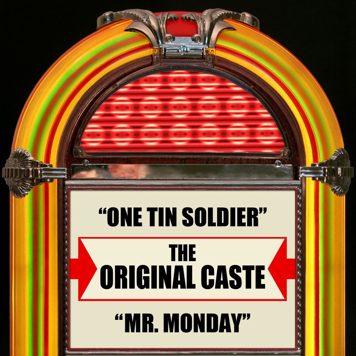 ‎One Tin Soldier / Mr. Monday - Single by The Original Caste on Apple Music