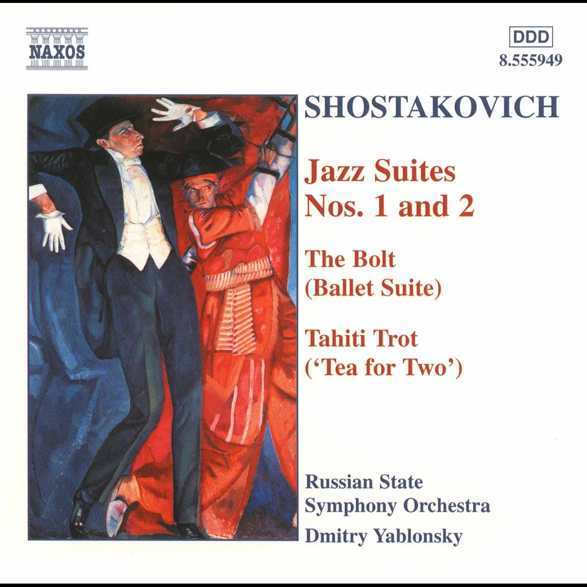  Shostakovich Jazz Suites Nos 1 2 The Bolt Tahiti Trot By