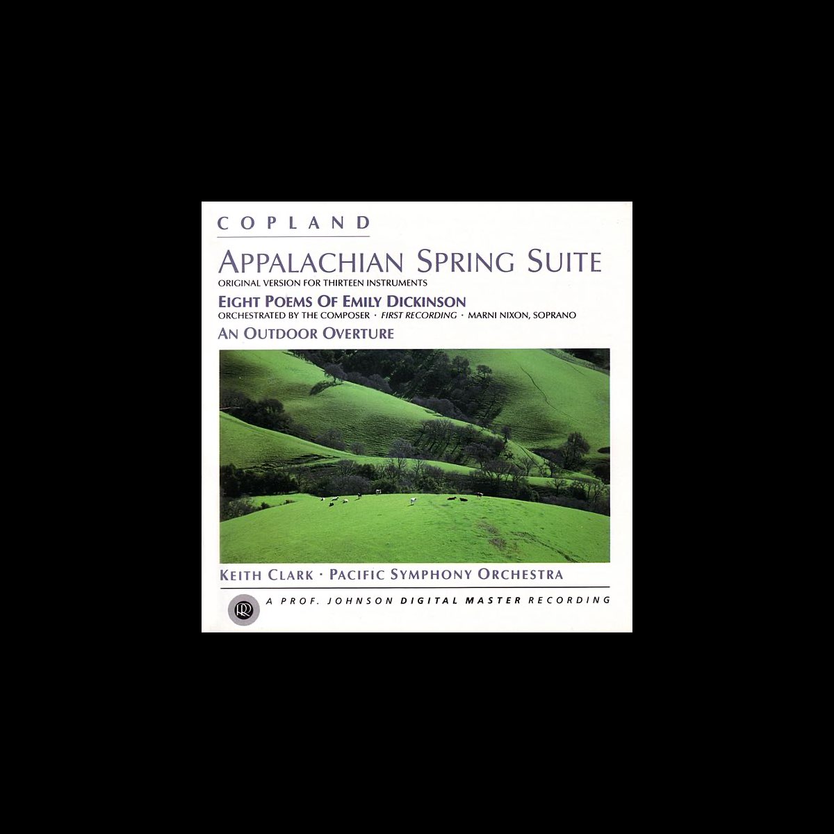 ‎Copland: Appalachian Spring Suite by Keith Clark & Pacific Symphony ...