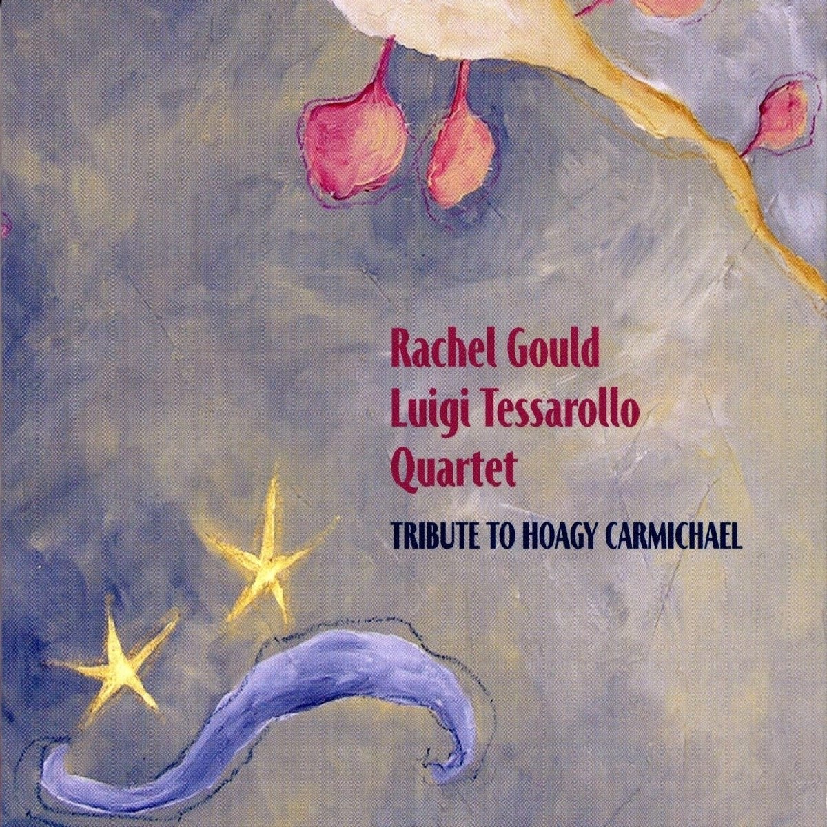 ‎Rachel Gould & Luigi Tessarollo Quartetの「Tribute To Hoagy Carmichael」を ...