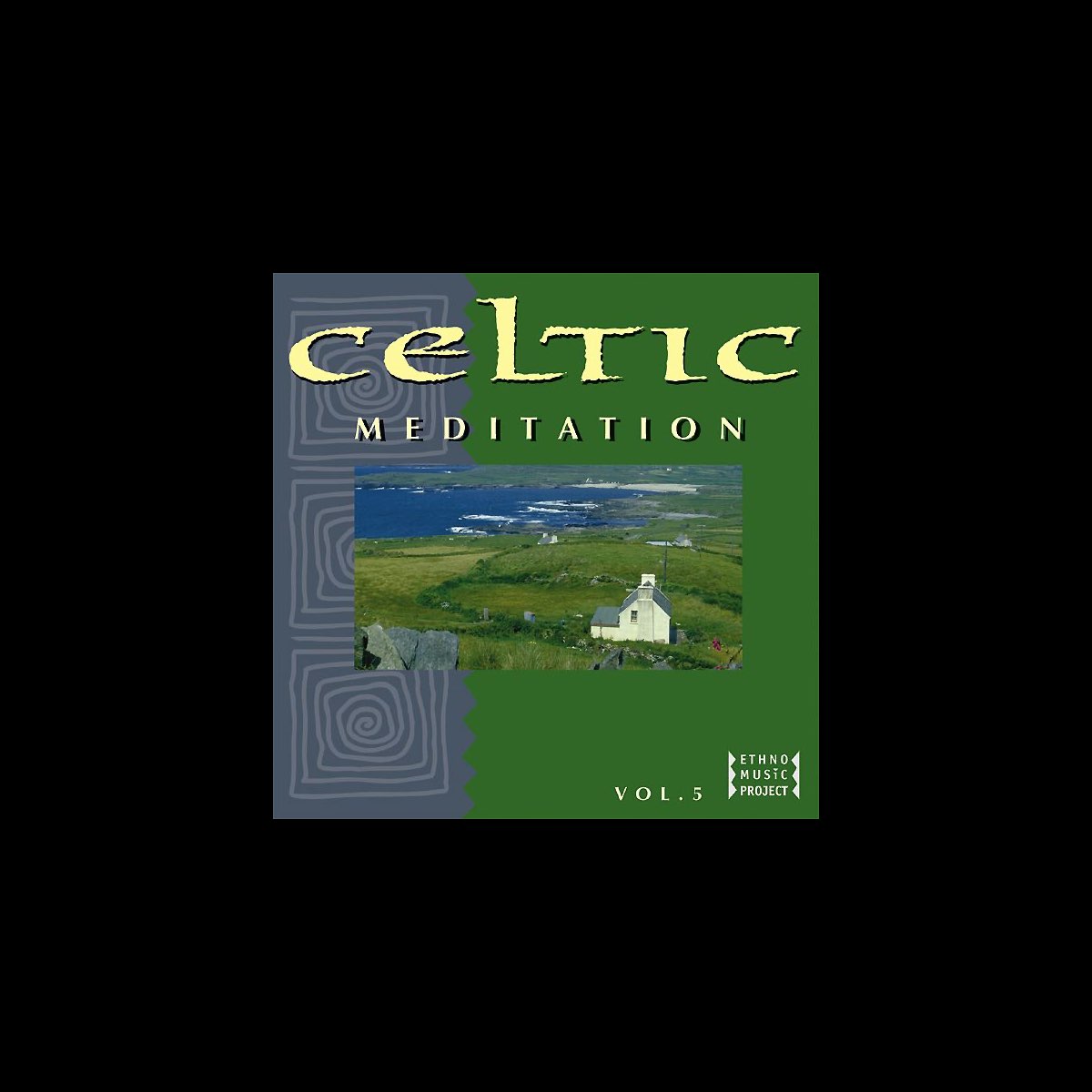 ‎Celtic Meditation, Vol. 5 de Ethno Music Project en Apple Music