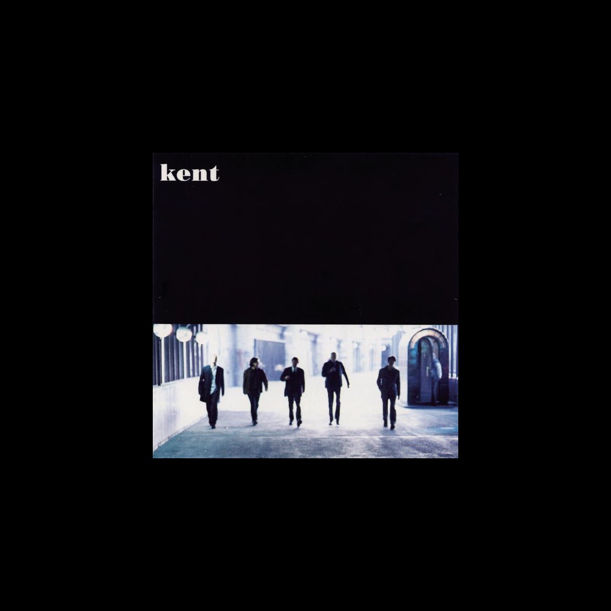 ‎KENTの「Kent」をApple Musicで