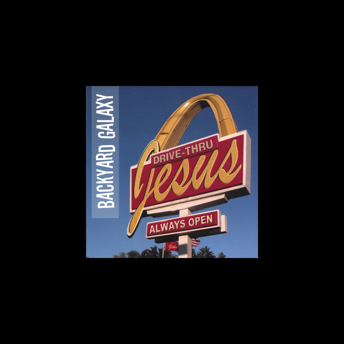 ‎Drive-Thru Jesus de Bob Rice and Backyard Galaxy en Apple Music