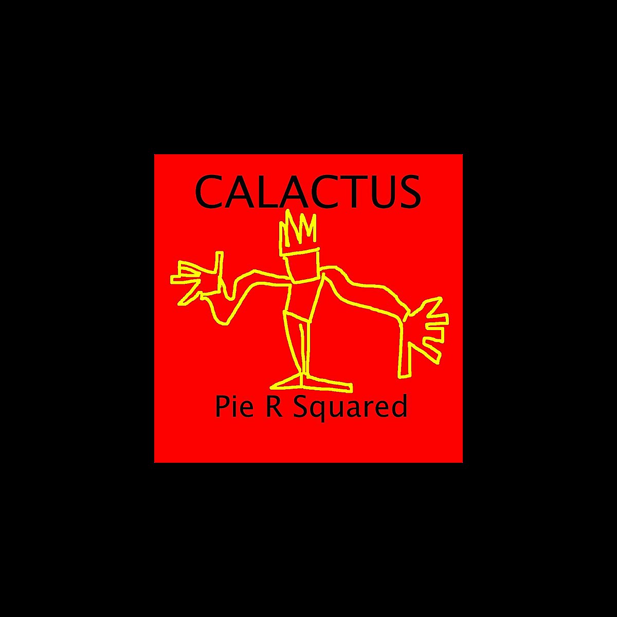 ‎Pie R Squared by Calactus on Apple Music