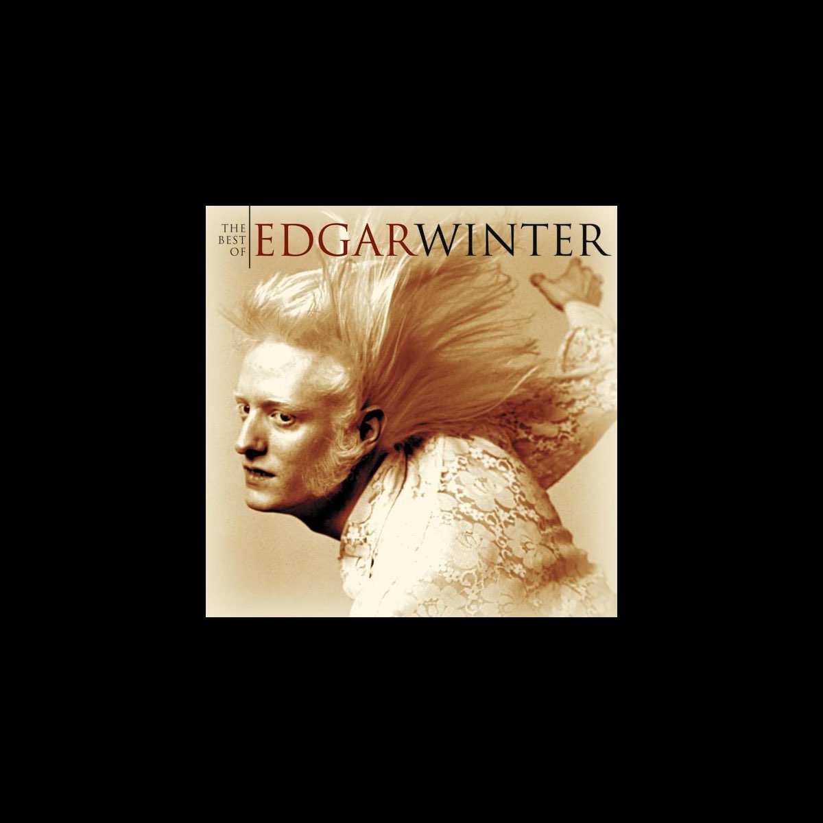 ‎The Best of Edgar Winter by Edgar Winter on Apple Music