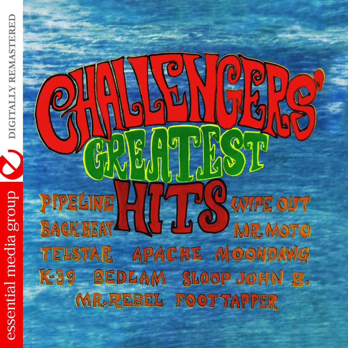 ‎Challengers' Greatest Hits (Remastered) by The Challengers on Apple Music