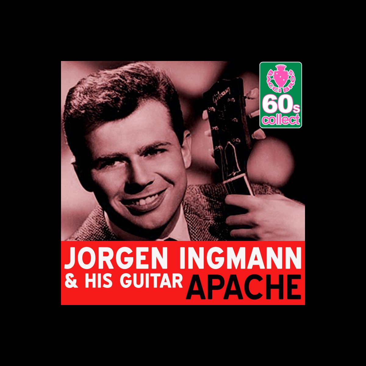 ‎Jorgen Ingmann & His Guitarの「Apache (Remastered)」をApple Musicで