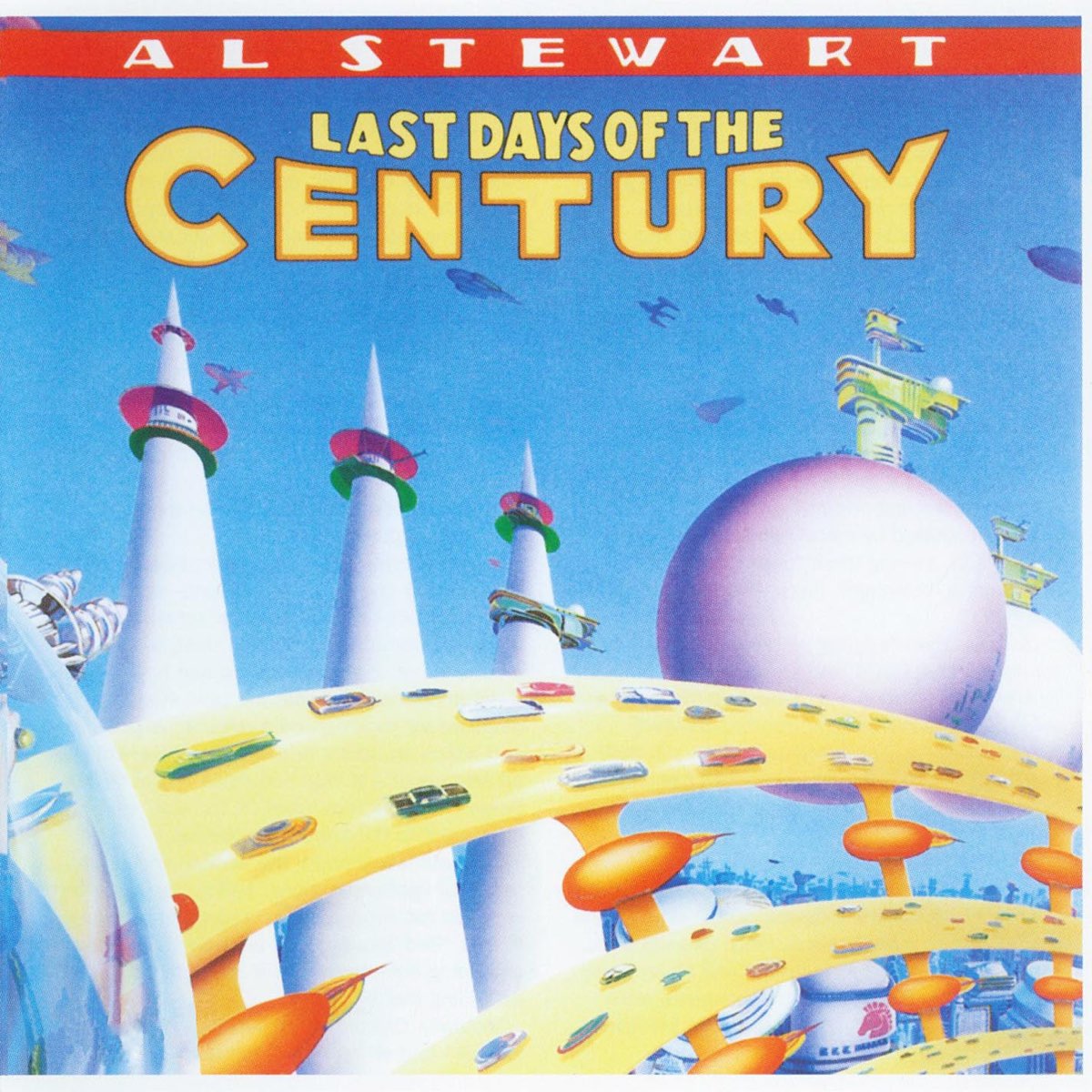‎Last Days of the Century de Al Stewart en Apple Music