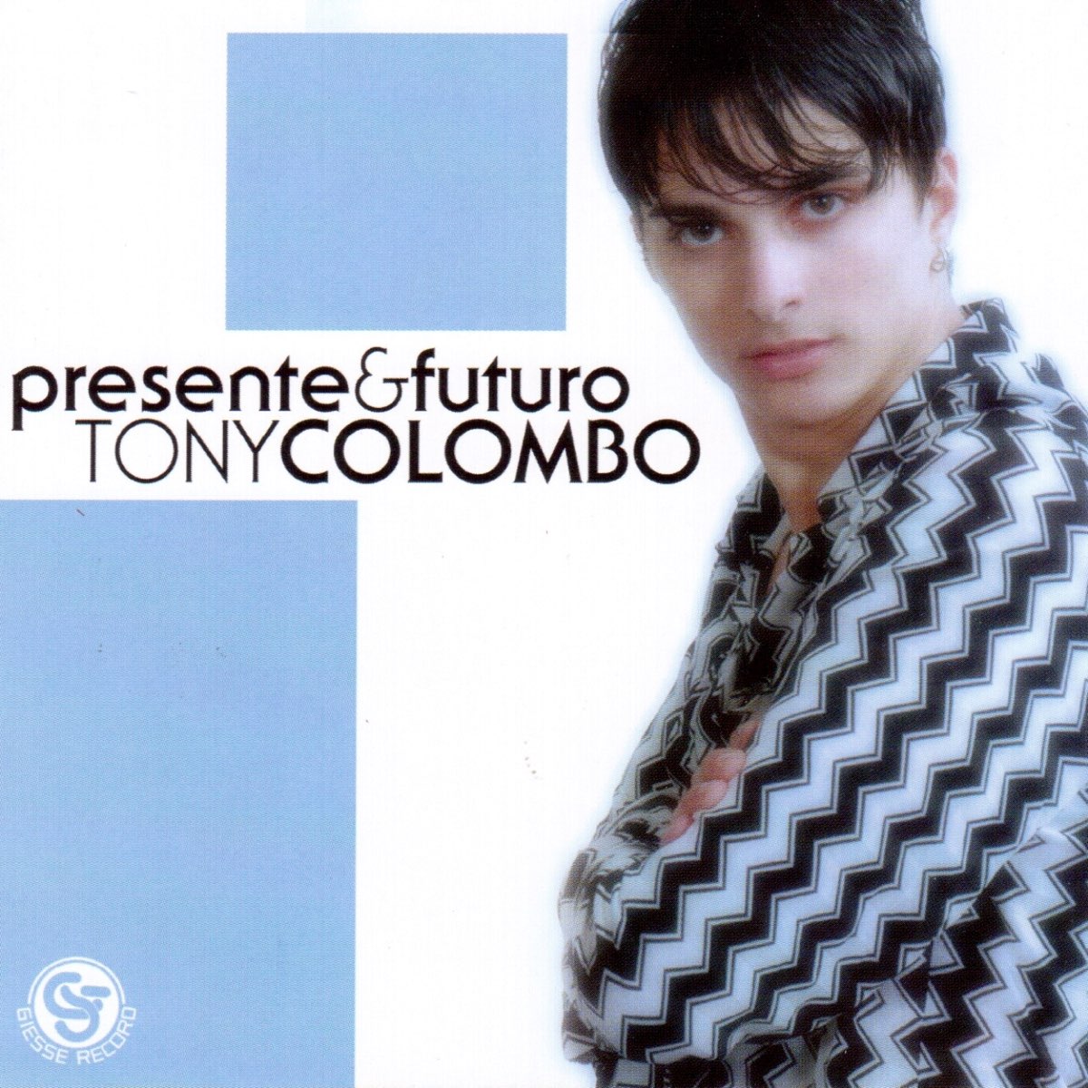 ‎Presente e futuro by Tony Colombo on Apple Music