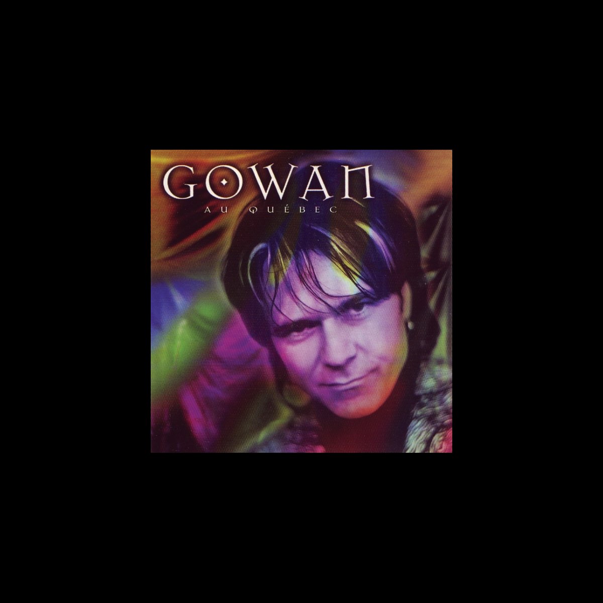 ‎Solo Live: Au Québec by Gowan on Apple Music
