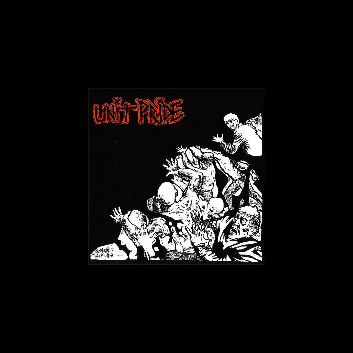 ‎Then and Now by Unit Pride on Apple Music