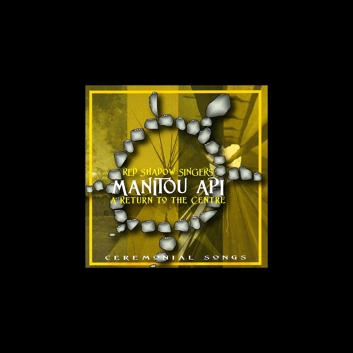 ‎Manitou Api par Red Shadow Singers sur Apple Music