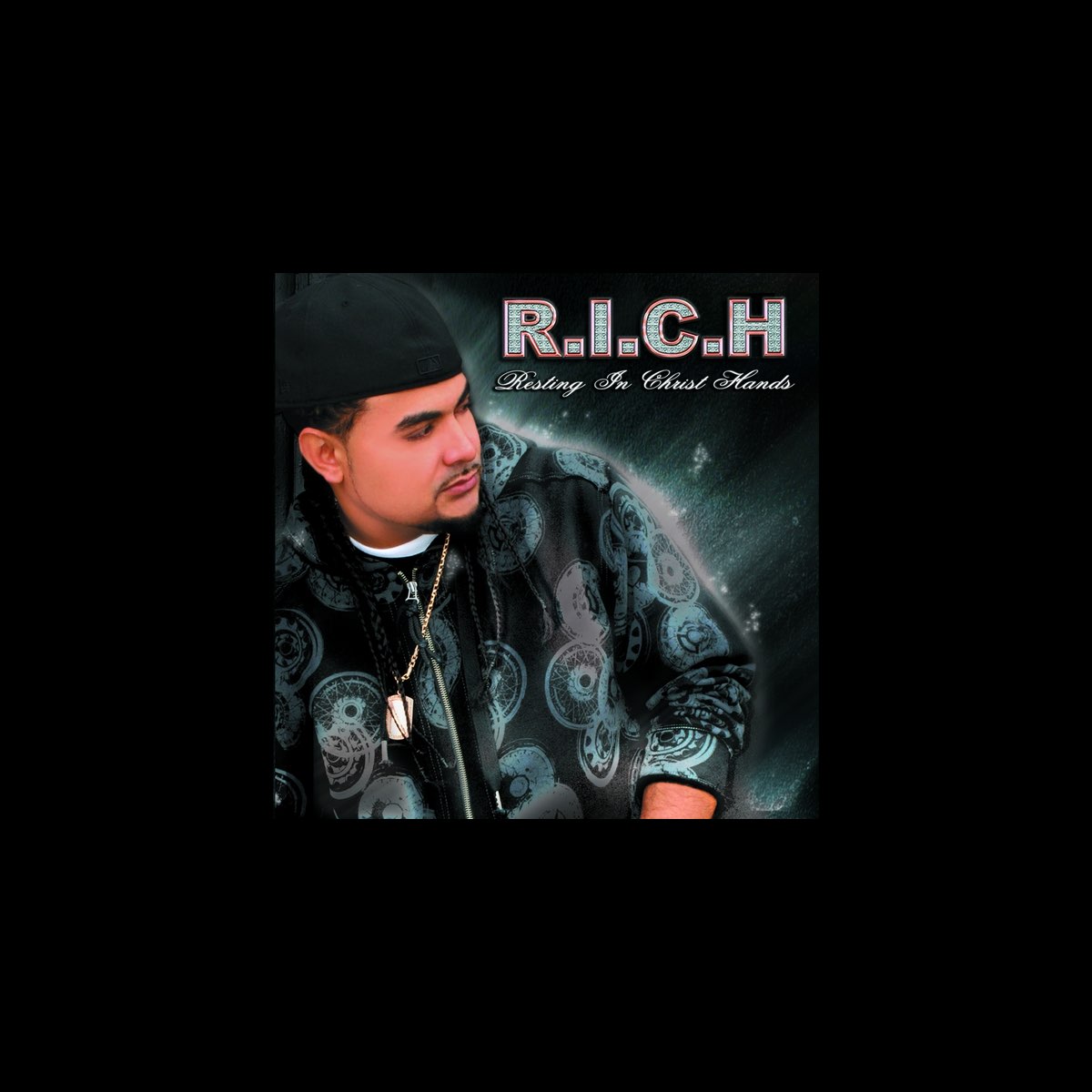 ‎R.I.C.H - Resting In Christ Hands by Richie Righteous on Apple Music