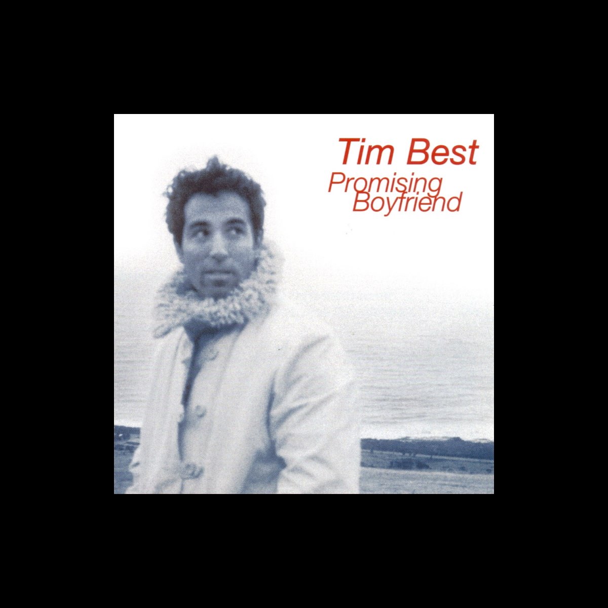 ‎Promising Boyfriend by Tim Best on Apple Music