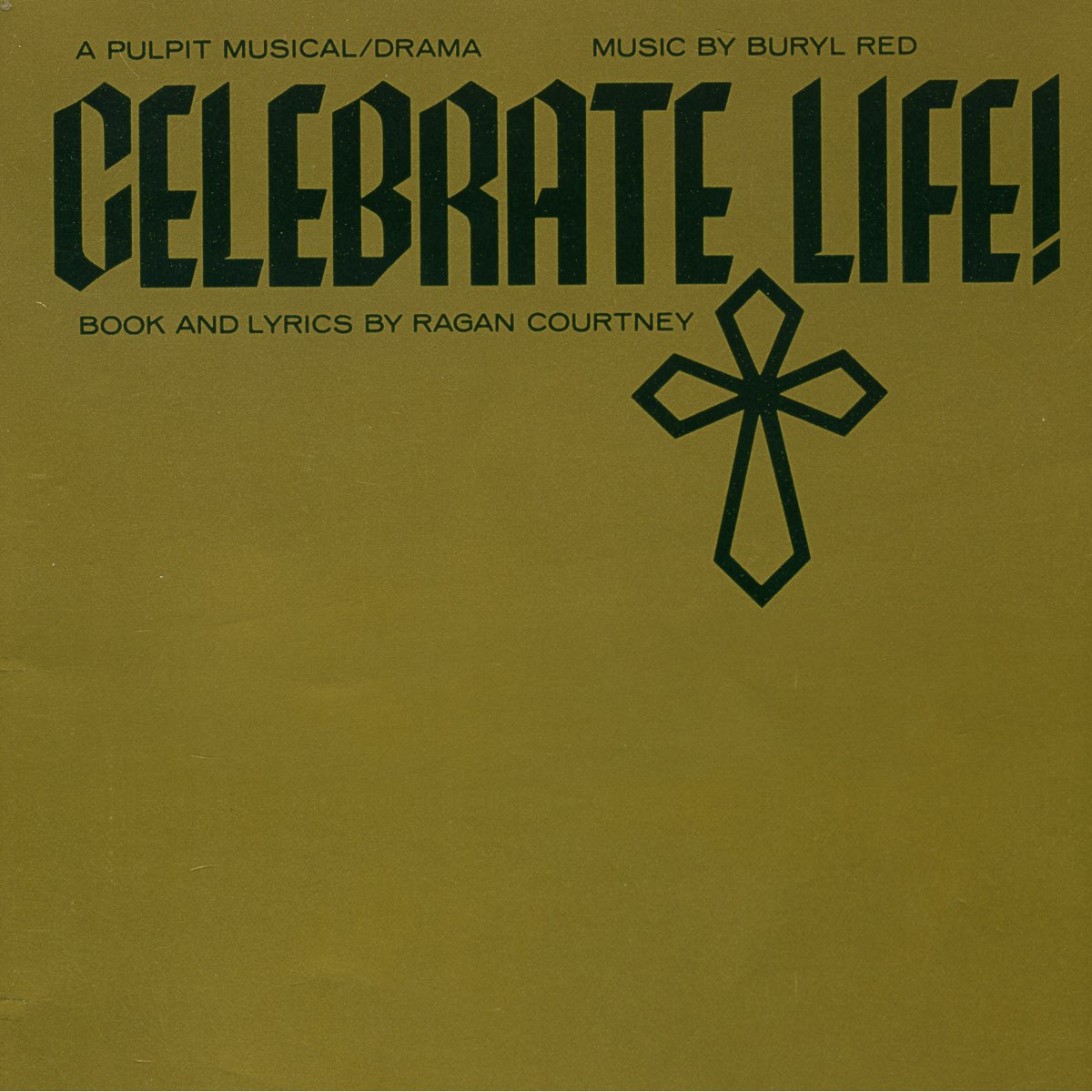 ‎Celebrate Life! (Celebrate Life!) by Buryl Red & Ragan Courtney on ...