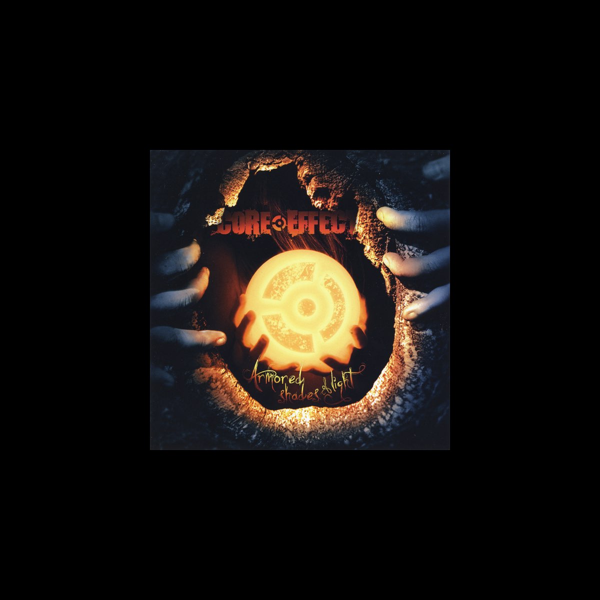 ‎Apple Music에서 감상하는 Core Effect의 Armored Shades of Light
