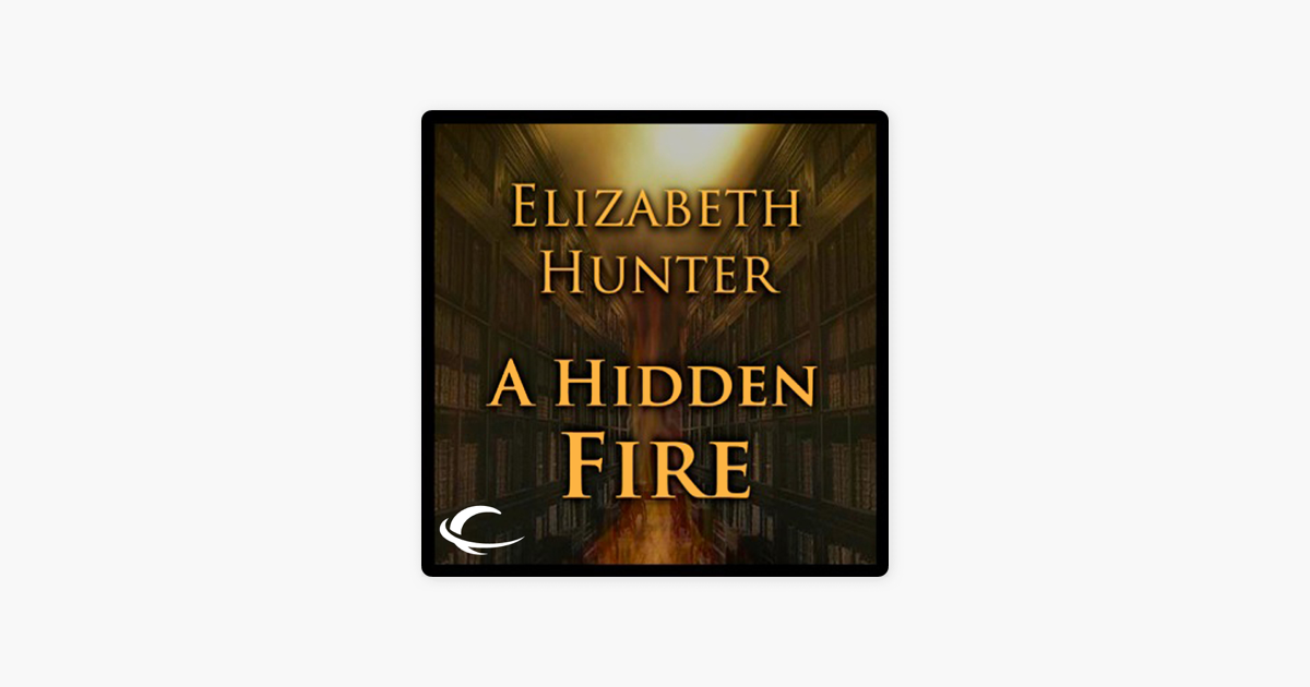 ‎A Hidden Fire: Elemental Mysteries, Book 1 (Unabridged) on Apple Books