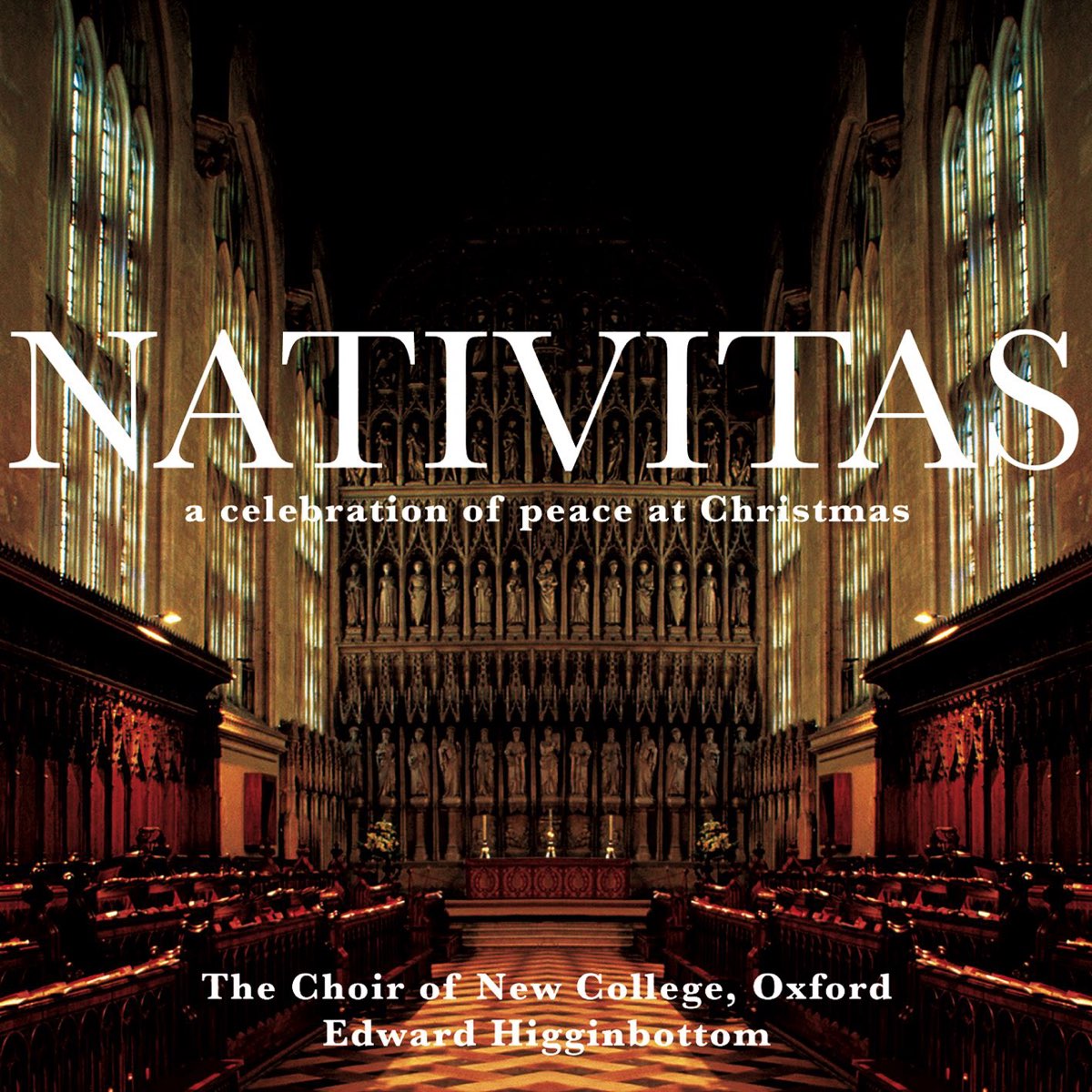 ‎Nativitas: A Celebration of Peace at Christmas by Choir of New College ...