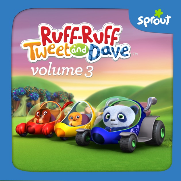 Ruff-Ruff, Tweet and Dave, Vol. 3 on iTunes