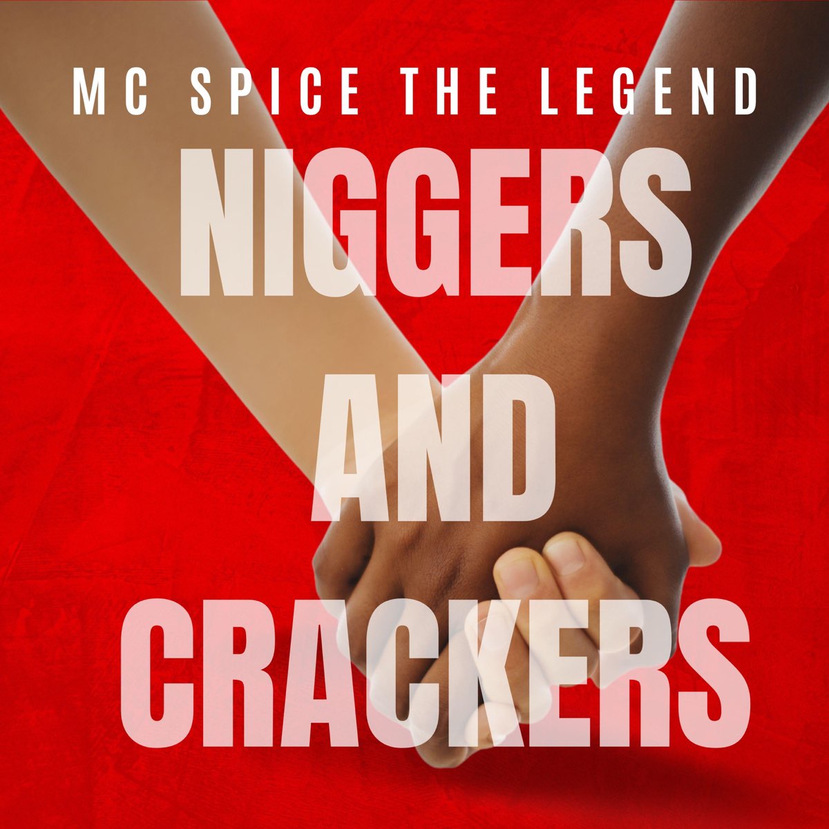 ‎N*****s and Crackers - Single by MC Spice The Legend on Apple Music