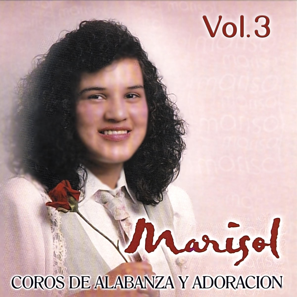 ‎COROS DE ALABANZA Y ADORACION by Marisol on Apple Music
