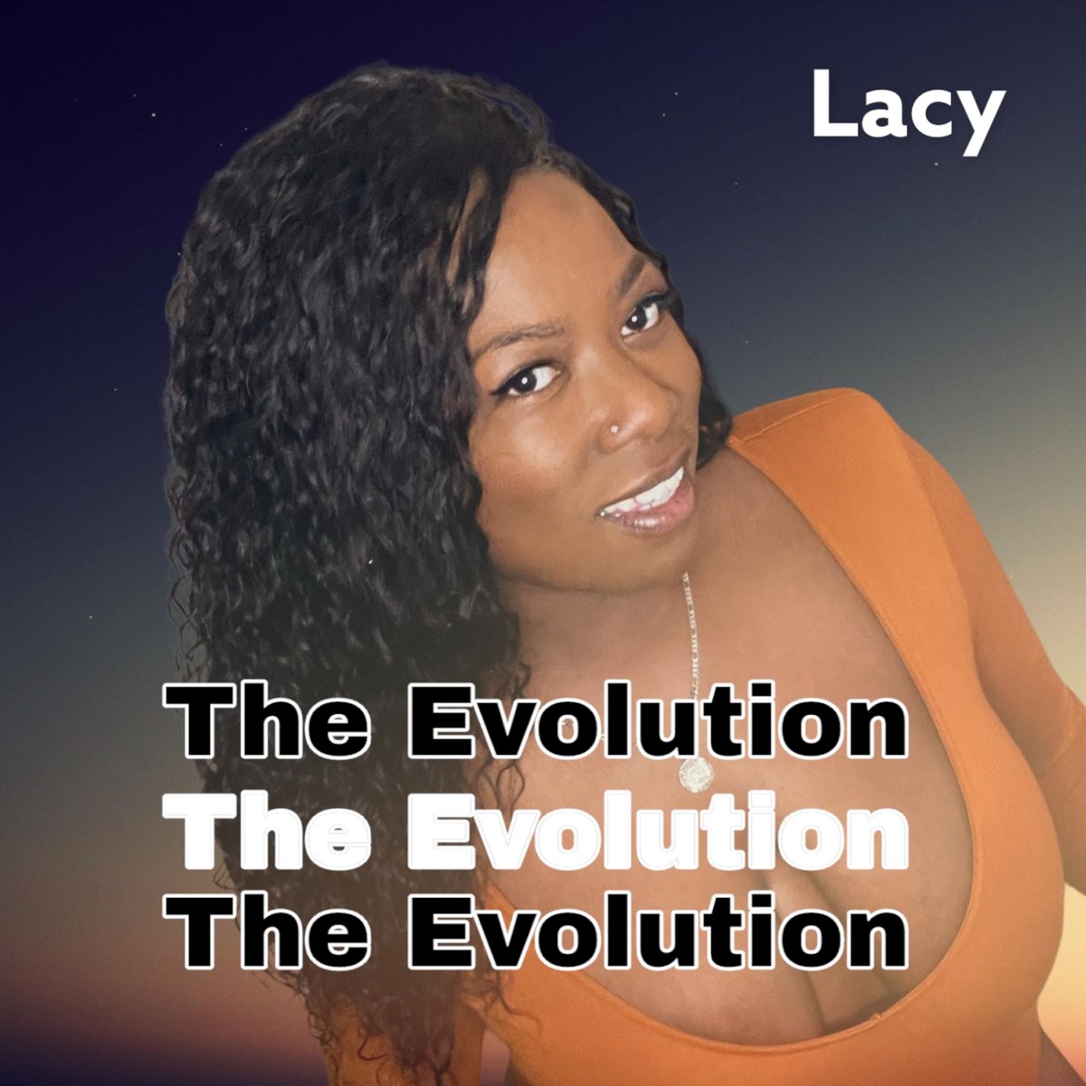 ‎The Evolution - Single by Lacy on Apple Music