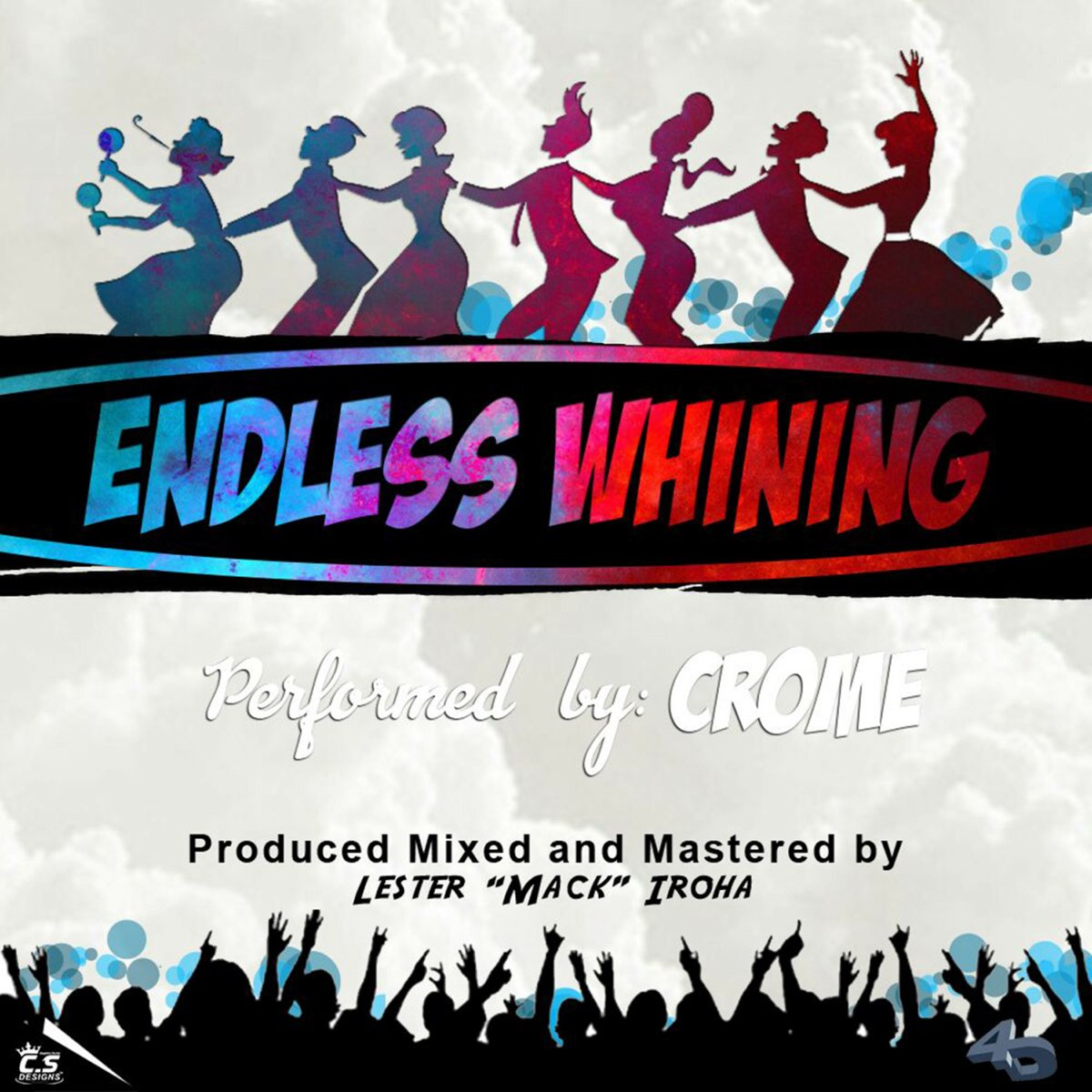 ‎Endless Whining - Single de 4th Dimension Productions & Crome en Apple ...
