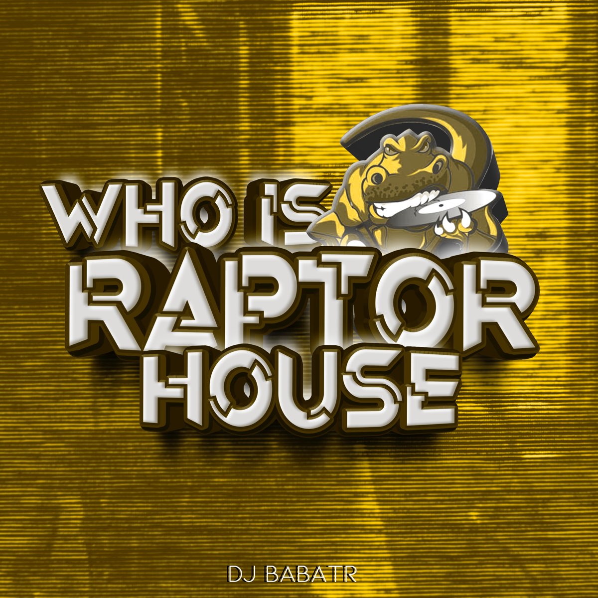 ‎Who is Raptor House - EP de Dj Babatr en Apple Music