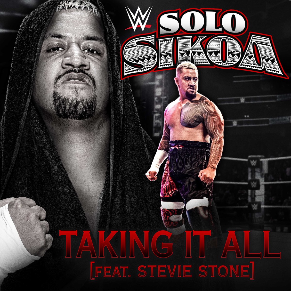 ‎WWE: Taking It All (Solo Sikoa) [feat. Stevie Stone] - Single by def ...