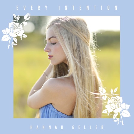 Every Intention - Single - Hannah Geller