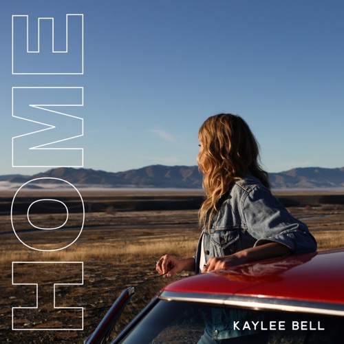 Kaylee Bell - Home - Single [iTunes Plus AAC M4A] - iPlusHub