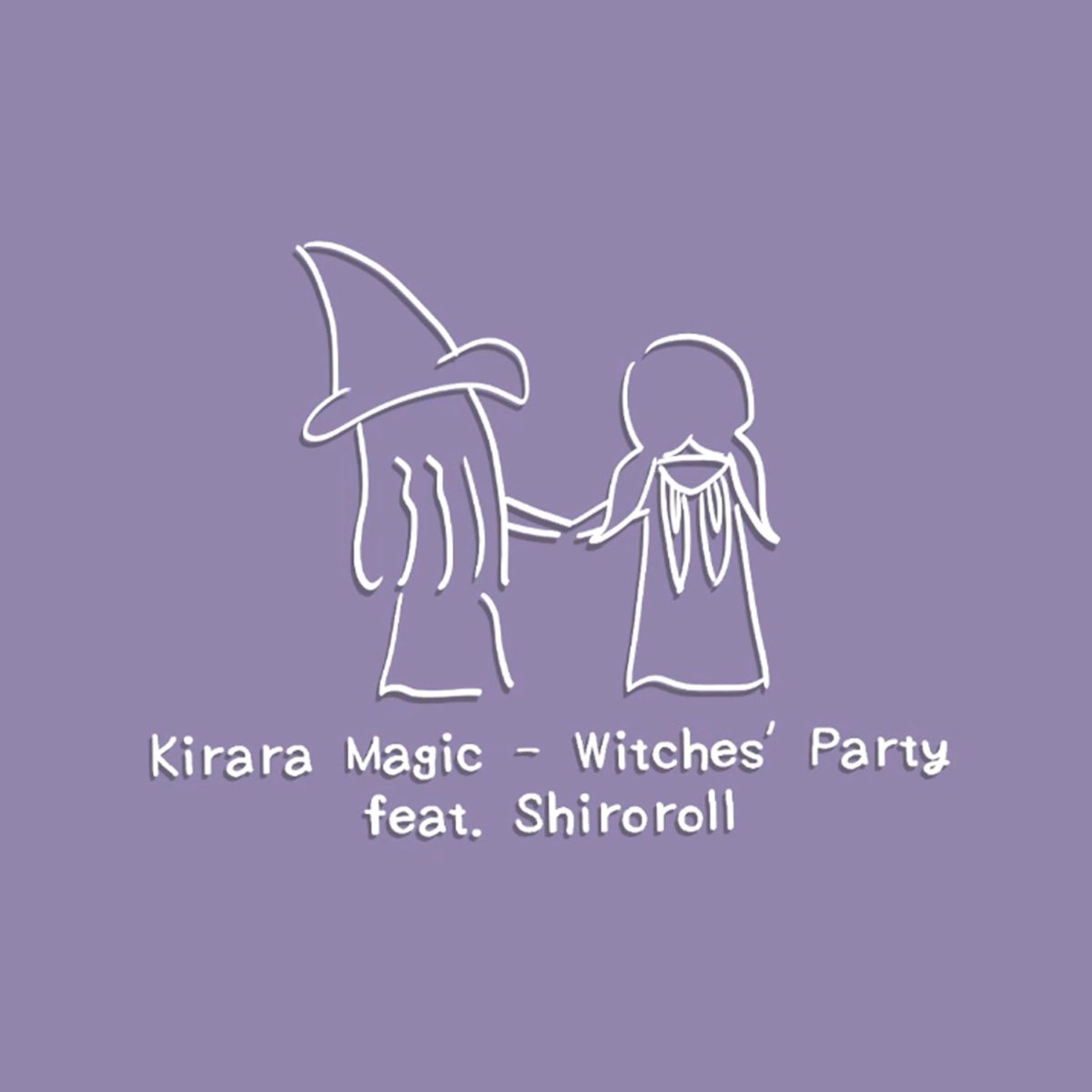 ‎Apple Music 上Kirara Magic的专辑《Witches' Party (feat. Shiroroll) - Single》
