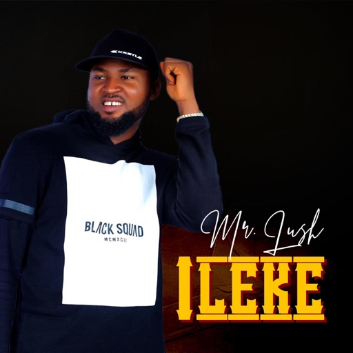 Ileke by Mr Lush